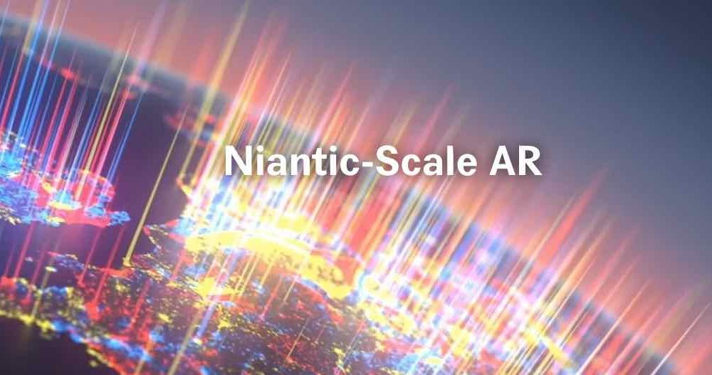 Niantic gets $300m from Coatue to finance AR and metaverse projects ...